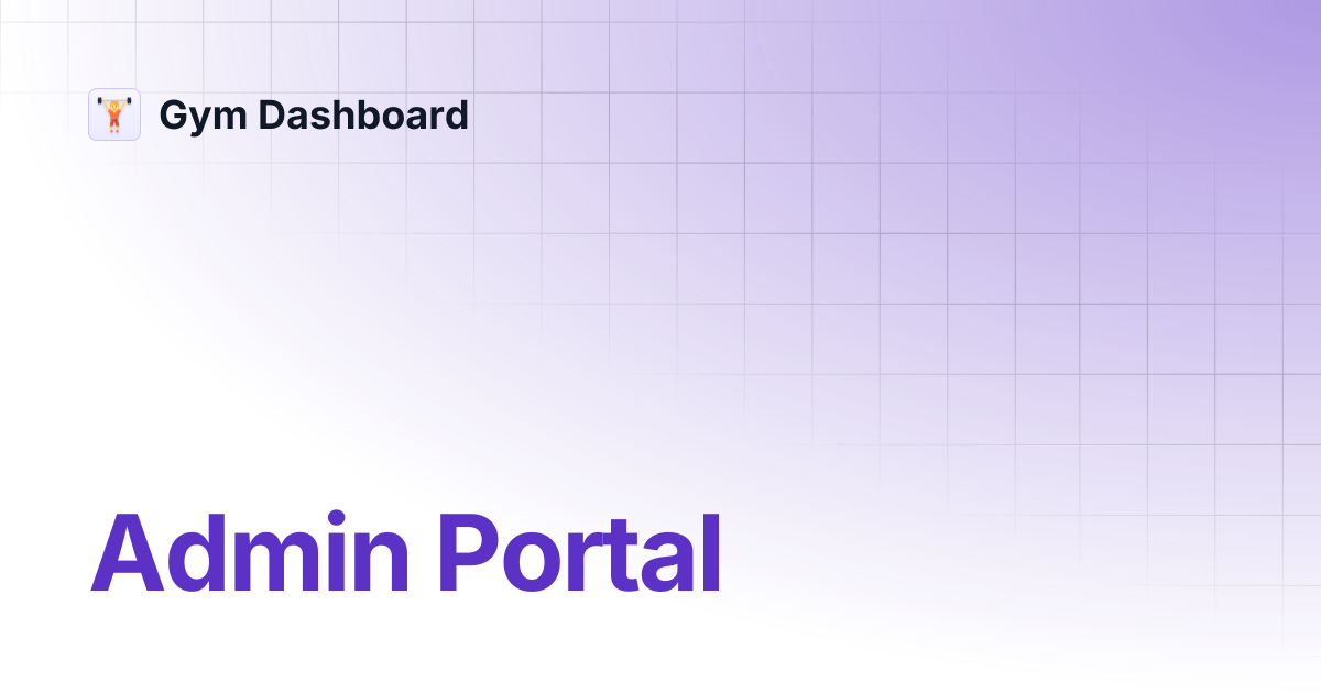 Admin Portal | Gym Dashboard